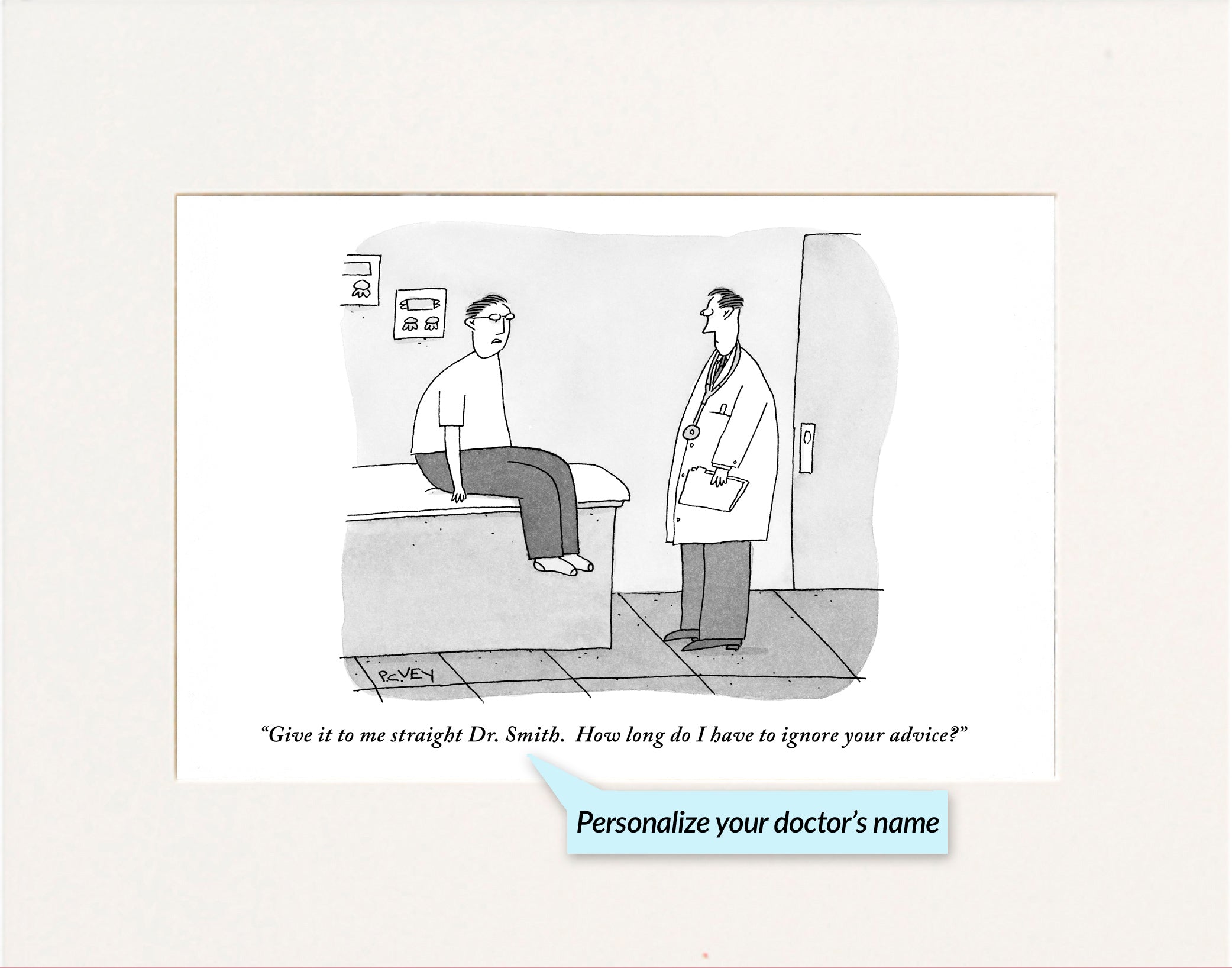 P.C. Vey Give It To Me Straight Doctor Personalized Cartoon ...