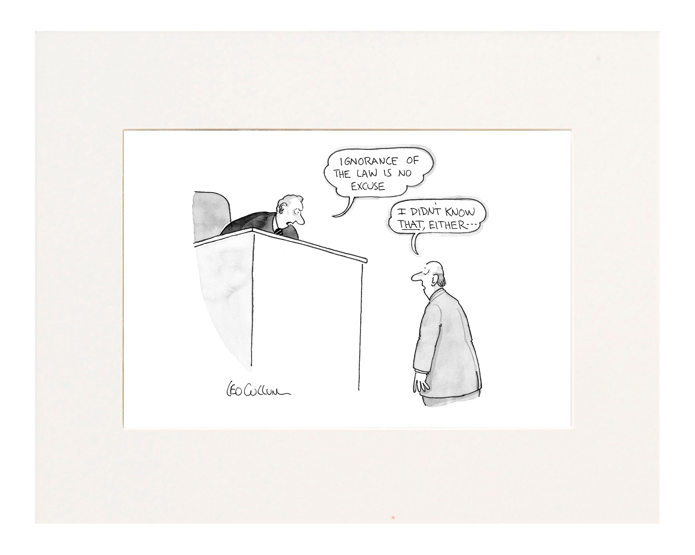 Leo Cullum Ignorance of the Law is No Excuse Cartoon Print – CartoonStock