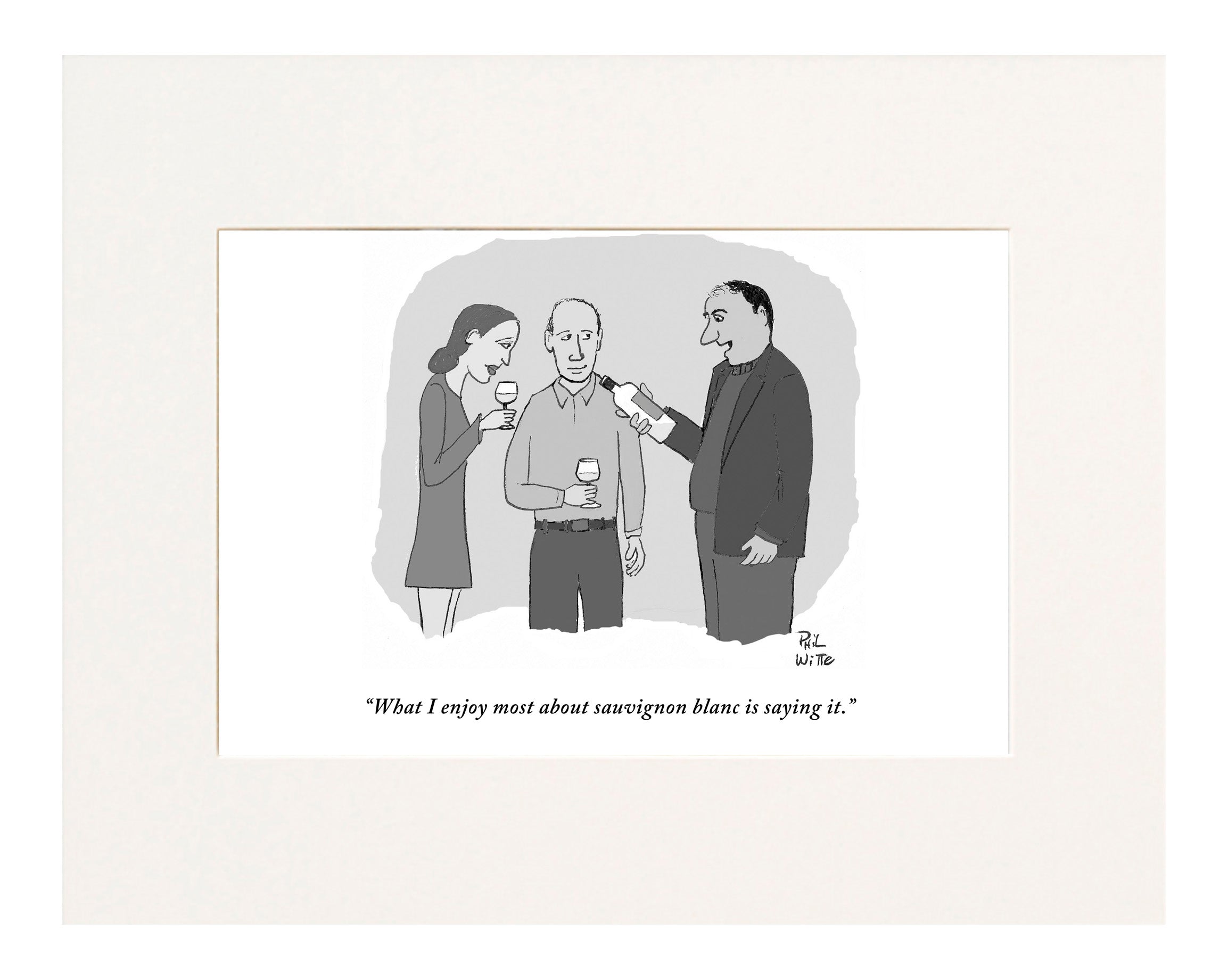Phil Witte Saying Sauvignon Blanc Cartoon Print – CartoonStock